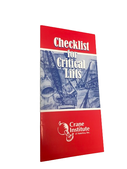 Checklist for Critical Lifts – Crane Institute of America