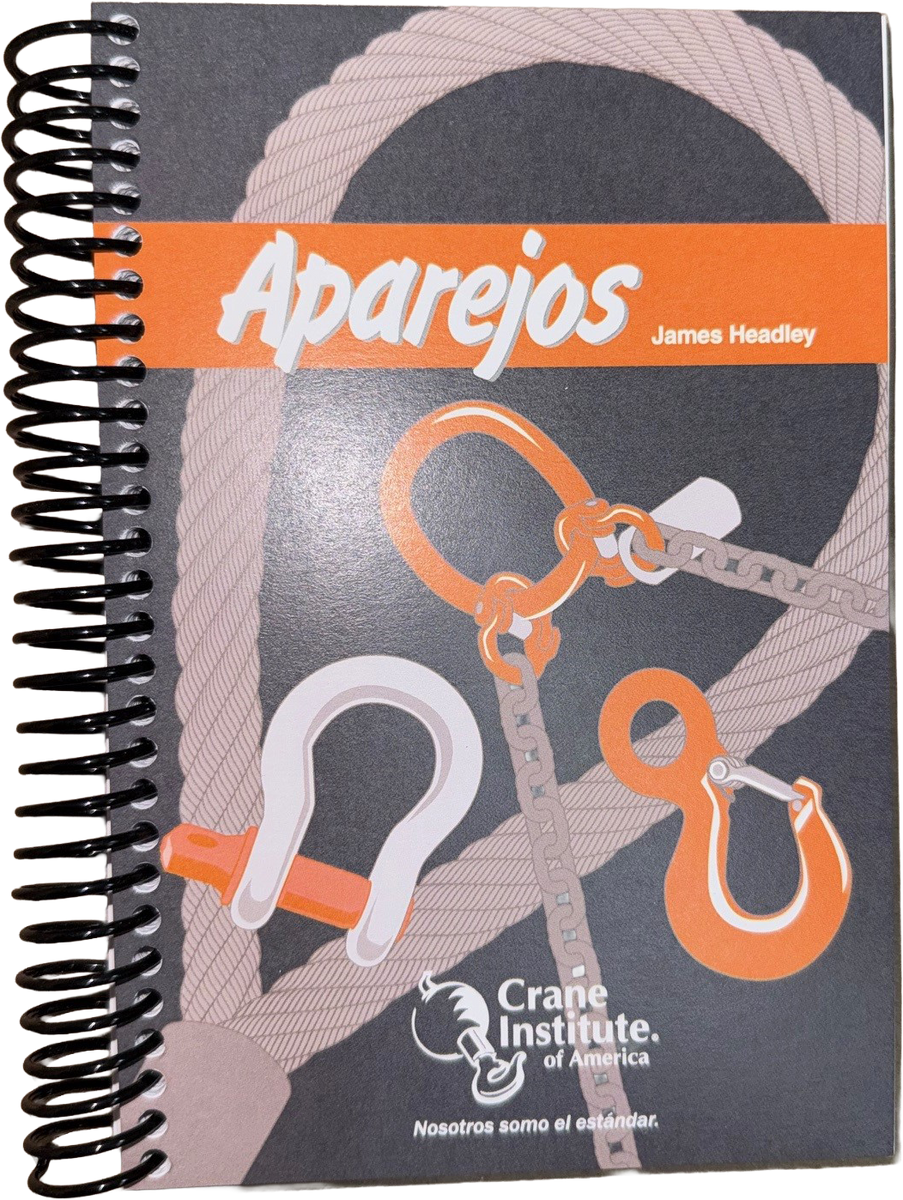 Rigging Manual Handbook – Crane Institute of America